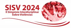 II Simpósio Interdisciplinar Sobre Violências – SISV 2024