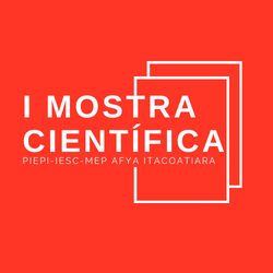 II Mostra Científica PIEPE-IESC-MEP Afya Itacoatiara