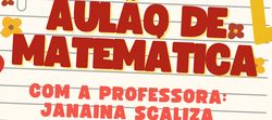 Aulão Matemática - Profa. Janaina Scaliza