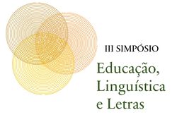 III Simpósio de Educação, Linguística e Letras