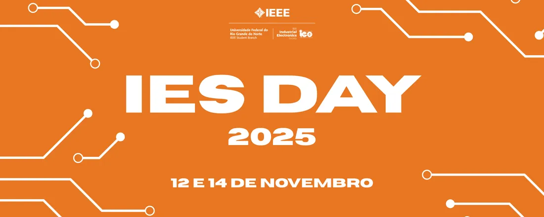 IEEE IES Day – Celebre a Inovação com o IEEE IES UFRN!