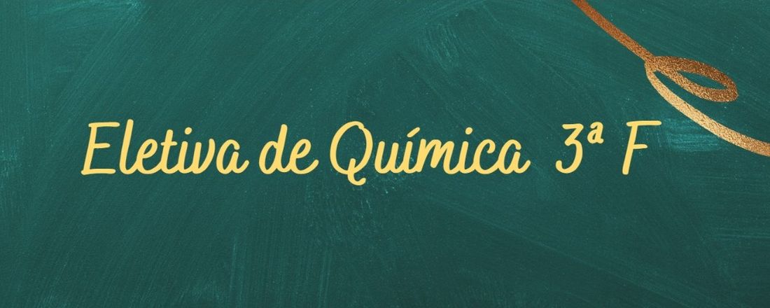Inscrição da eletiva de Química 3F