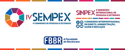 II SEMINÁRIO INTERNACIONAL DE PESQUISA E EXTENSÃO (SINPEX), IV ...