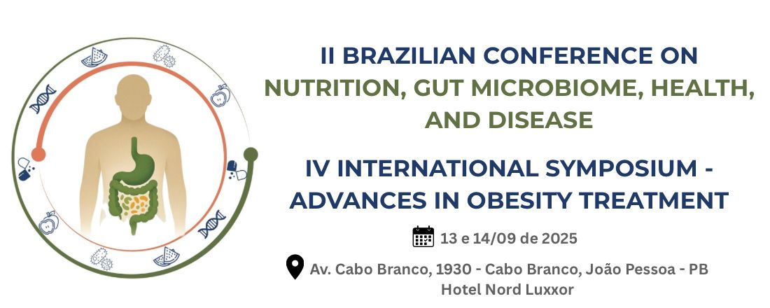 II Brazilian Conference on Nutrition, Gut Microbiome, Health, and ...
