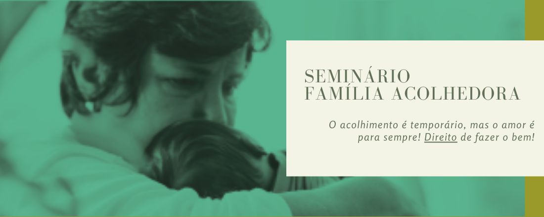 Seminário da Família Acolhedora