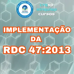 Curso Implementação da RDC 47:2013